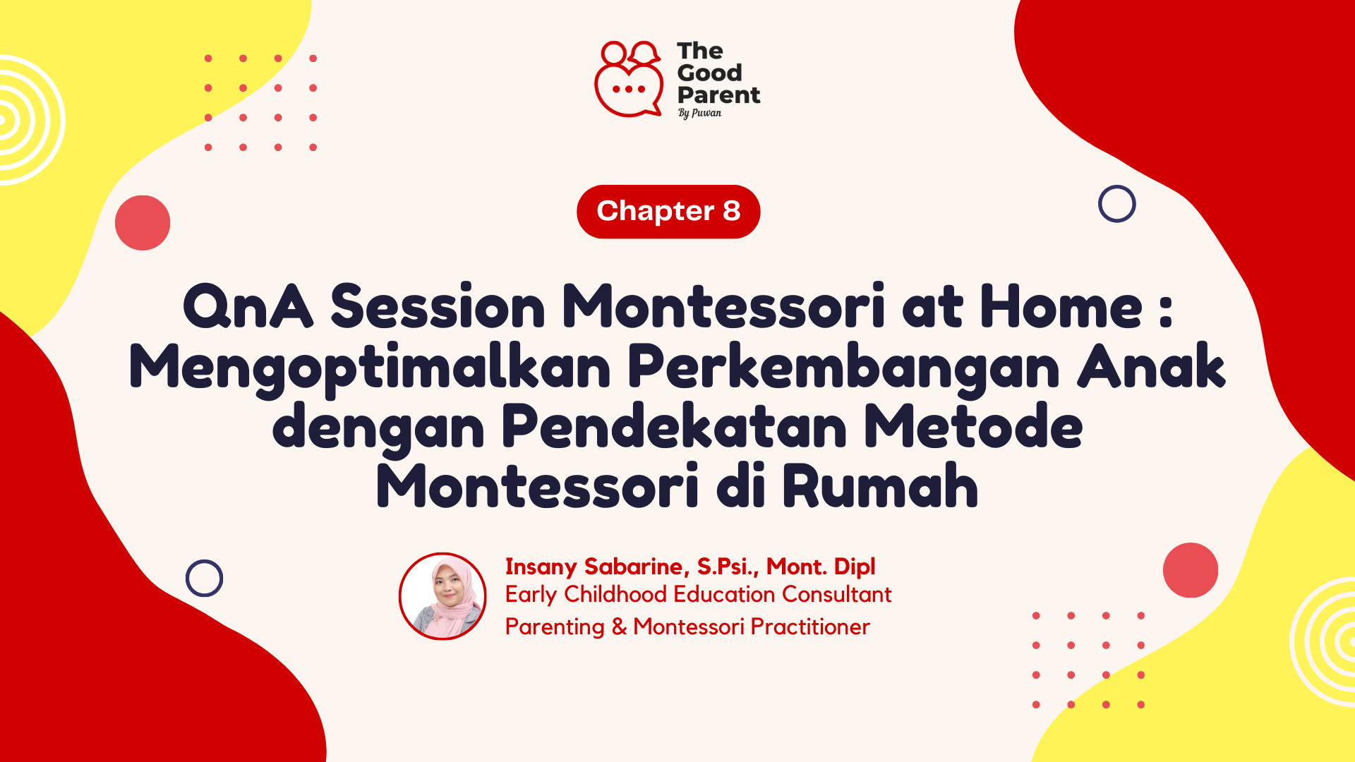 Chapter 8 - QnA Session Montessori at Home : Mengoptimalkan ...